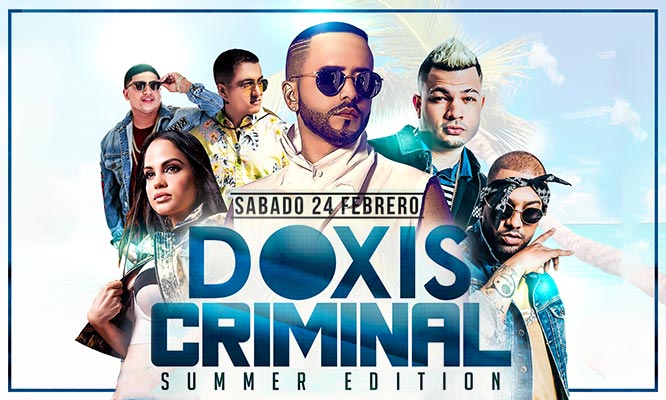 Doxis Criminal Summer Edition entrada preferencial, VIP o Súper VIP ...